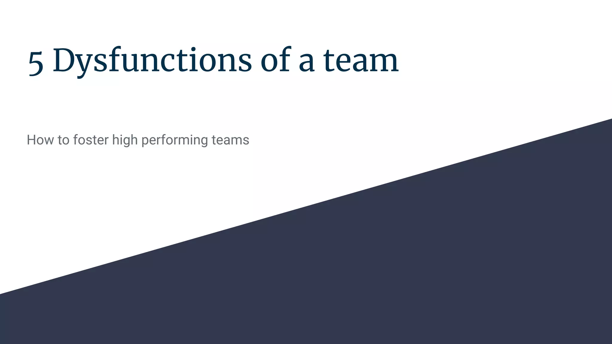 5 dysfunctions of a team | PDF | Resume Writing and Advice | Job Search
