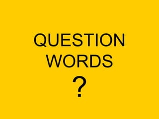 5e Wh Question Words Visi | PPT