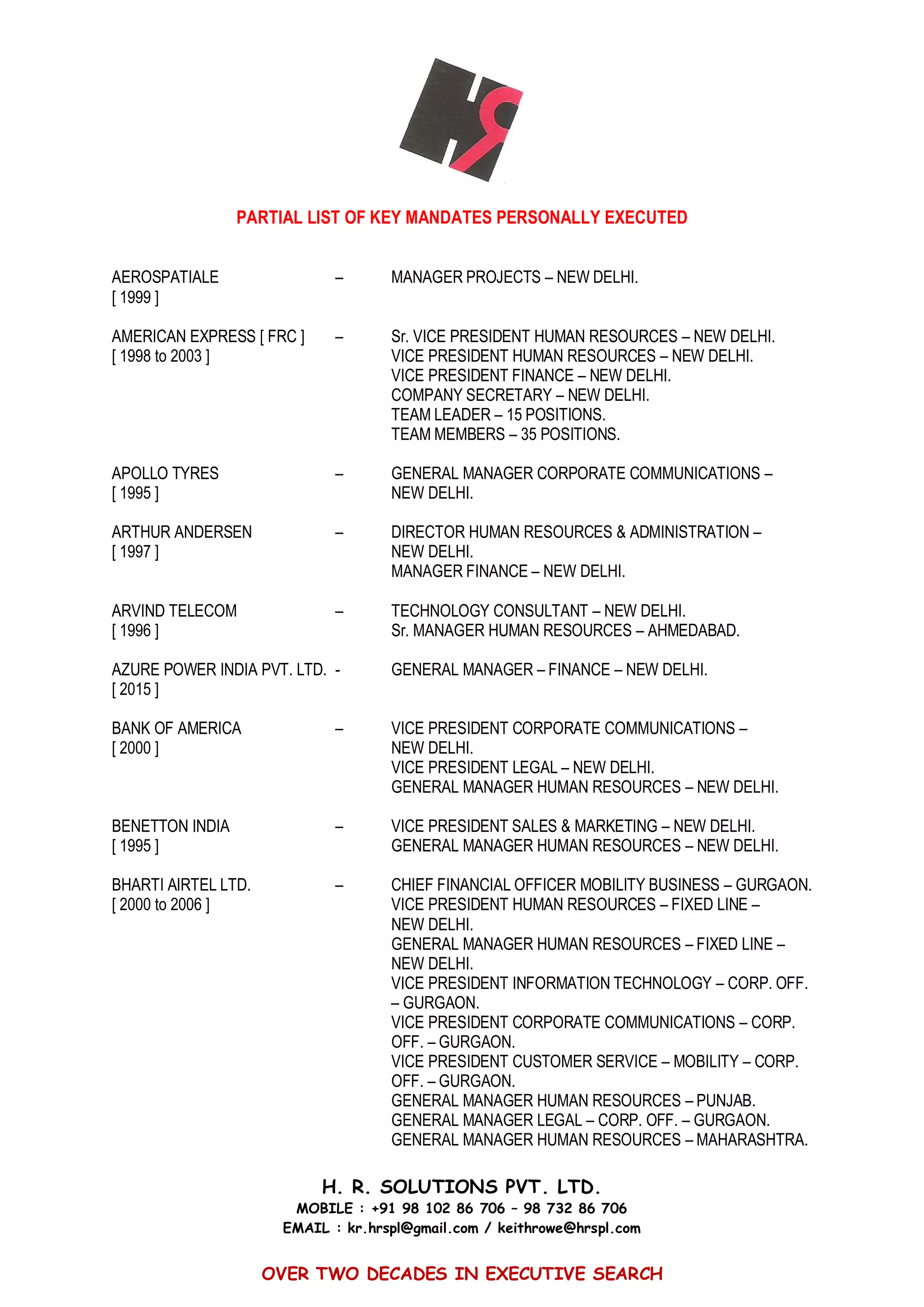 A PARTIAL LIST OF TOP MANAGEMENT CLIENT MANDATES – PERSONALLY EXECUTED ...