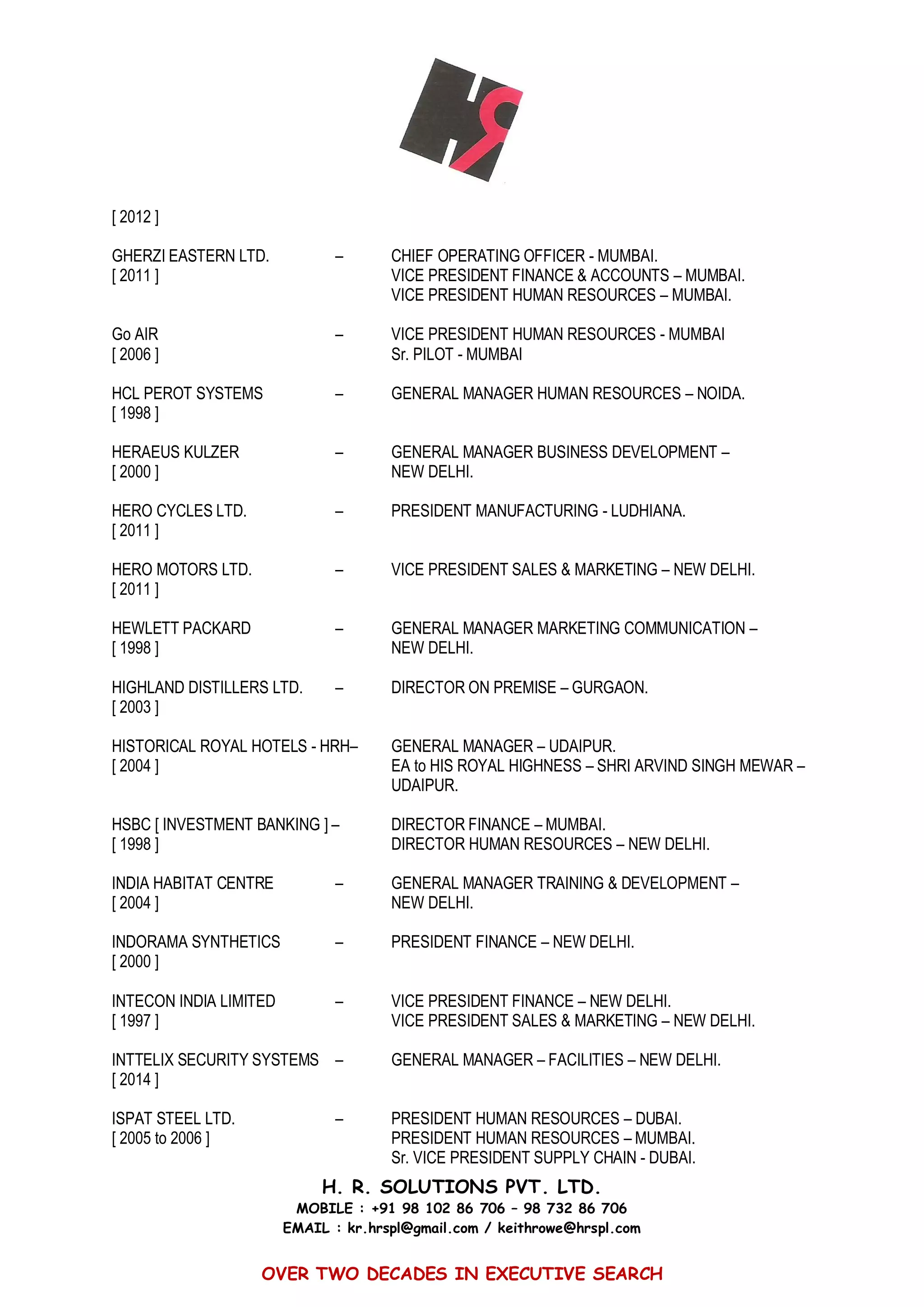 A PARTIAL LIST OF TOP MANAGEMENT CLIENT MANDATES – PERSONALLY EXECUTED ...