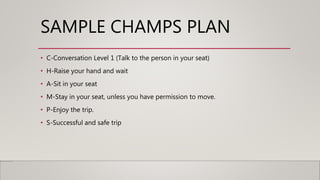 BUILDING THE SUCCESSFUL SCHOOL BUS THROUGH CHAMPS | PPTX