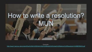 How to write a resolution. | PPTX