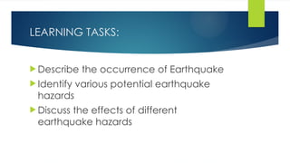 EARTHQUAKE HAZARDS disaster readiness and risk reduction.pptx