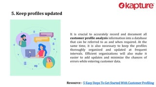 5 Easy Steps To Get Started With Customer Profiling | PPT