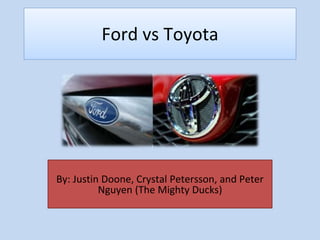 Ford VS Toyota New | PPTX