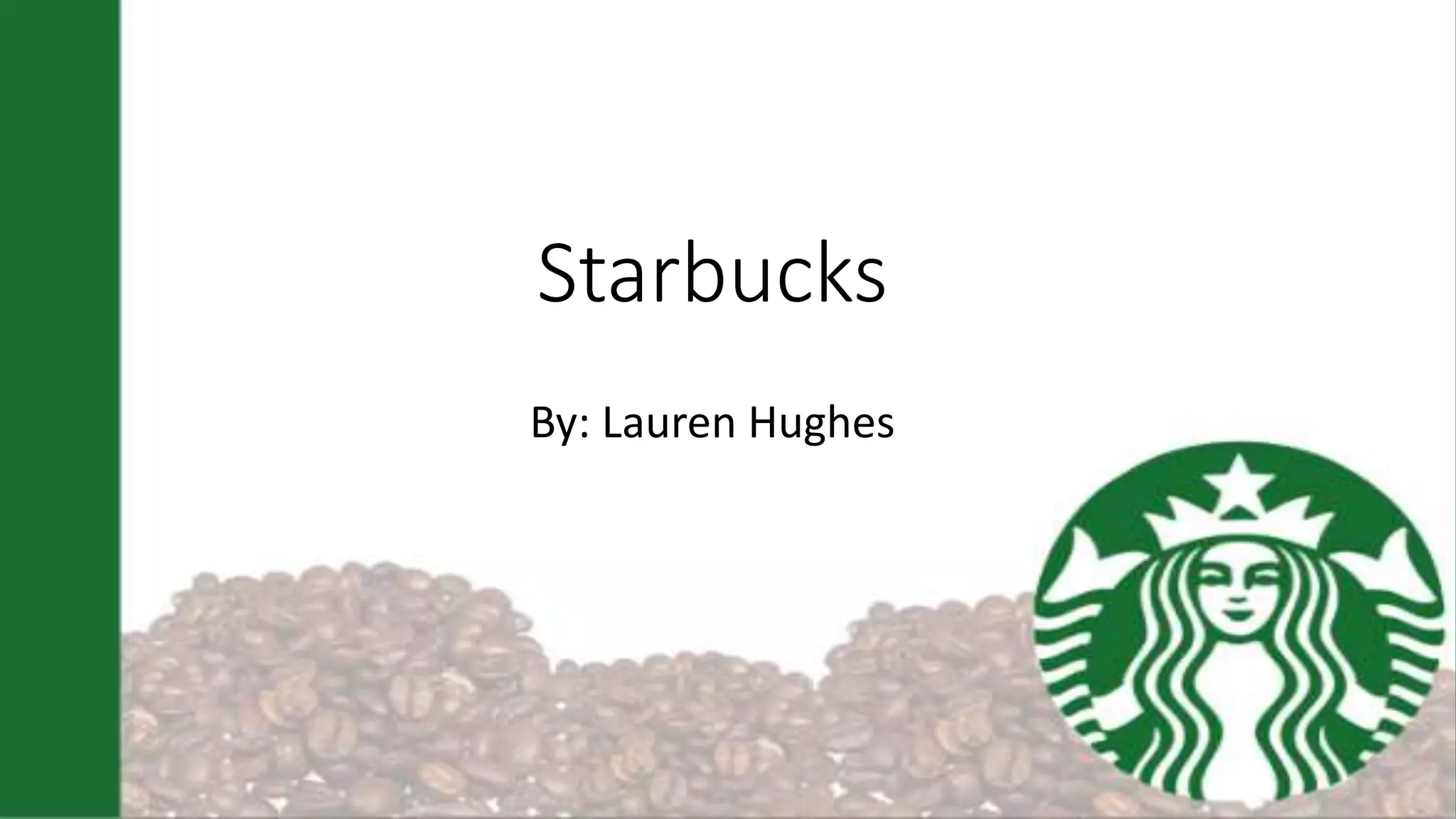 Starbucks | PPT