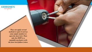 5 Effective Way to Fix the Lock Failure Problems in BMW | PPT