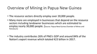 Overview of Mining Operations, Impacts and Challenges in Papua New ...