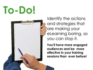 5 eLearning boredom busters | PPT