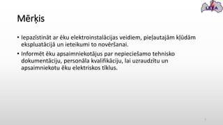 Ēku elektroinstalācija. Kļūdas un ieteikumi. | PPT