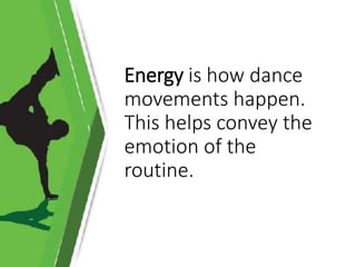 5 ELEMENTS OF DANCE_CONTEMPORARY PHIL. ARTS | PPTX
