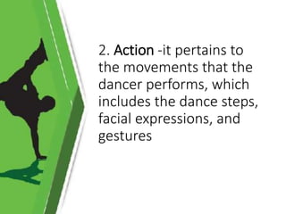 5 ELEMENTS OF DANCE_CONTEMPORARY PHIL. ARTS | PPTX
