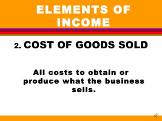 M6 L1 Continues 5 Elements of an Income Statement | PPT