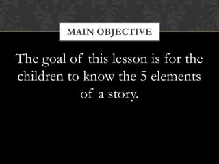 5 elements of a story | PDF