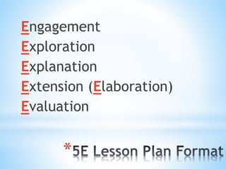 5 e lesson plan format | PPTX