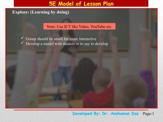 5E MODEL OF LESSON PLAN and uses (THEORY).pptx