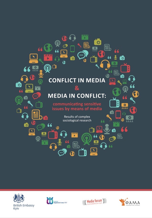 Conflict in Media and Media in Conflict