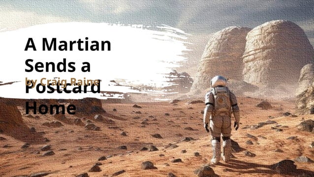 5_English 10_Q4 (A Martian Sends a Postcard Home).pptx