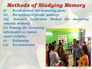 methods of studying memory | PPTX