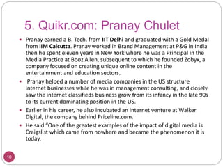 5 Internet Entrepreneurs of India | PPT