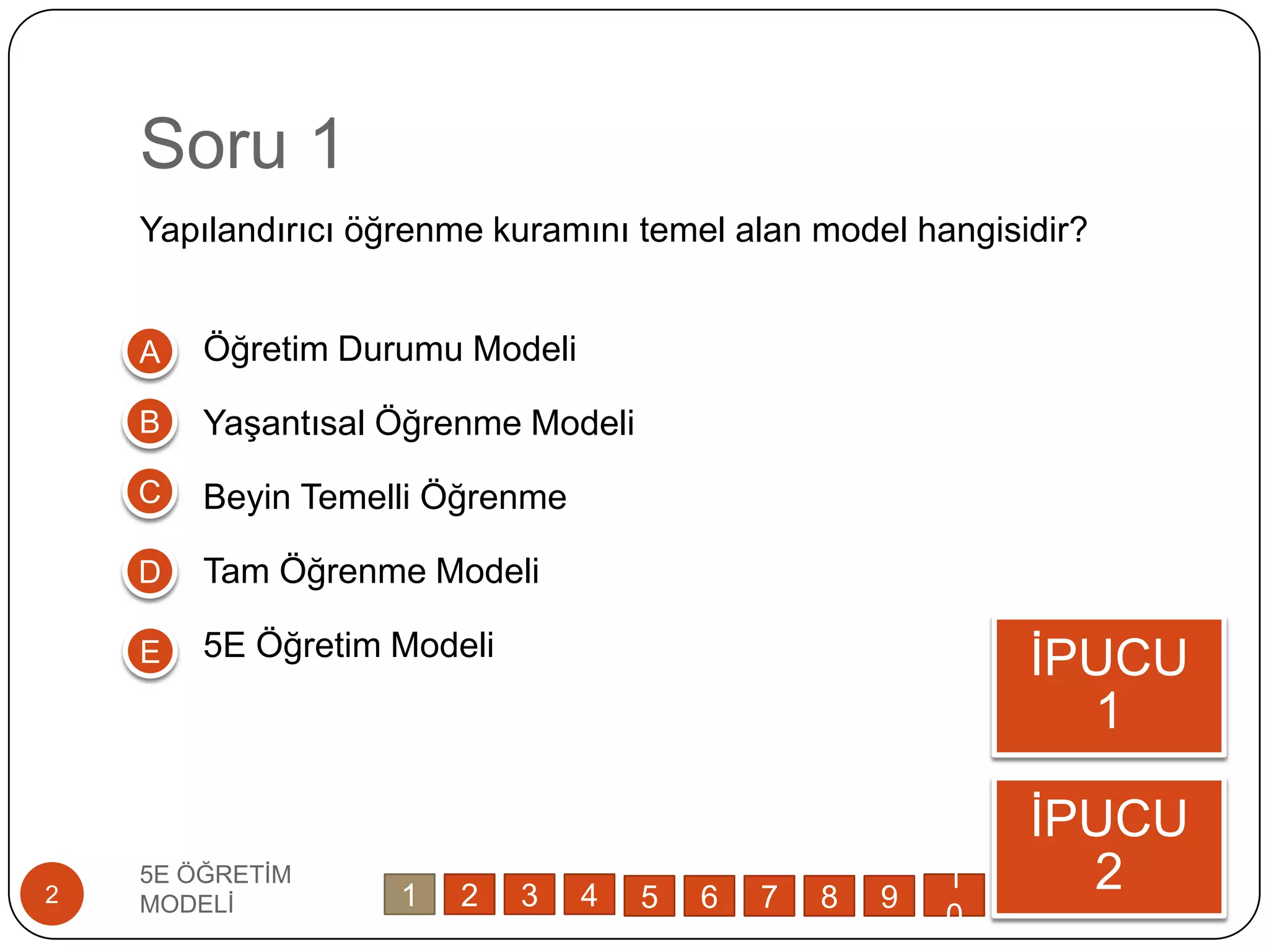 5E Öğretim Modeli Performans Soruları | PPTX