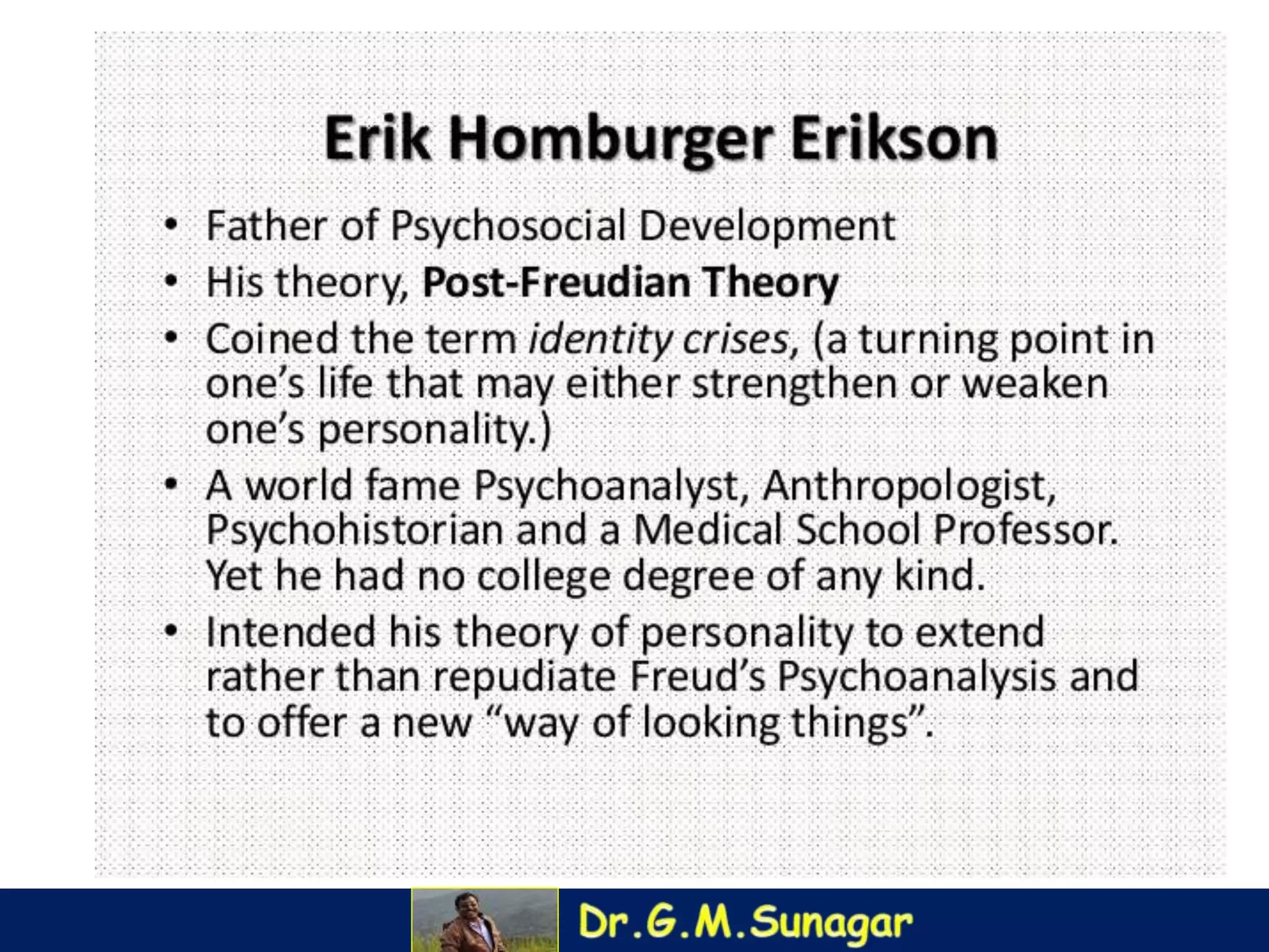 Erik Erikson's theory of Psychosocial Development | PPTX