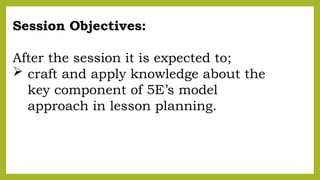 5E's_LESSON_PLAN.pptx guide for teachers | PPTX