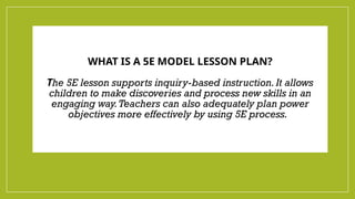 5E's_LESSON_PLAN.pptx guide for teachers | PPTX