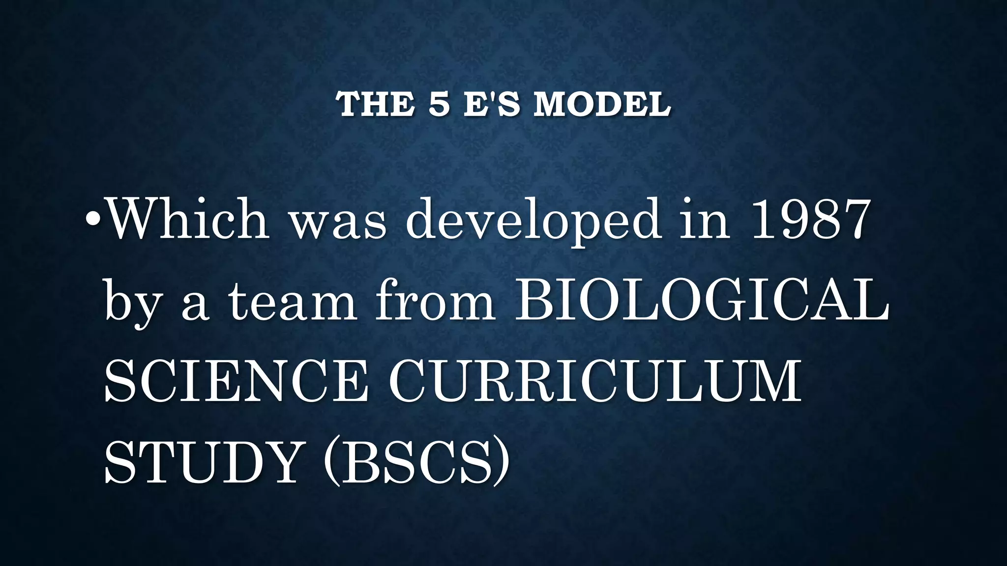 5 e`s model ppt | PPTX