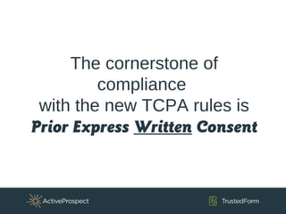 The 5 Essentials for Documenting TCPA Prior Express Written Consent ...