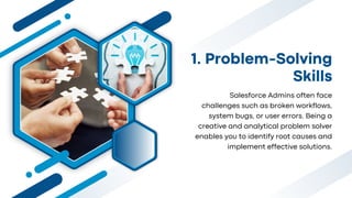 5 Essential Skills to Excel as a Salesforce Admin | PPT