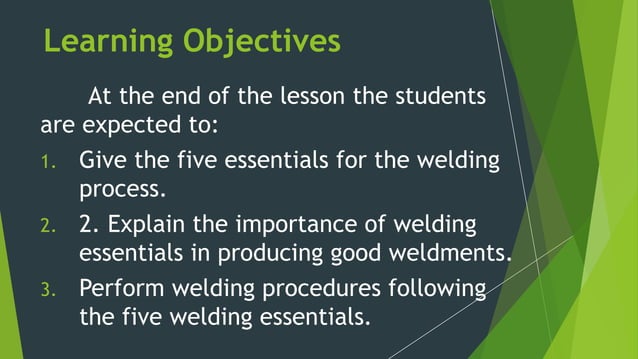 5 ESSENTIALS OF WELDING.pptx | Physics | Science