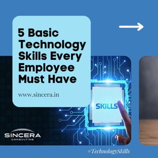 5 Essential Technology Skills Every Employee Should Master.pdf
