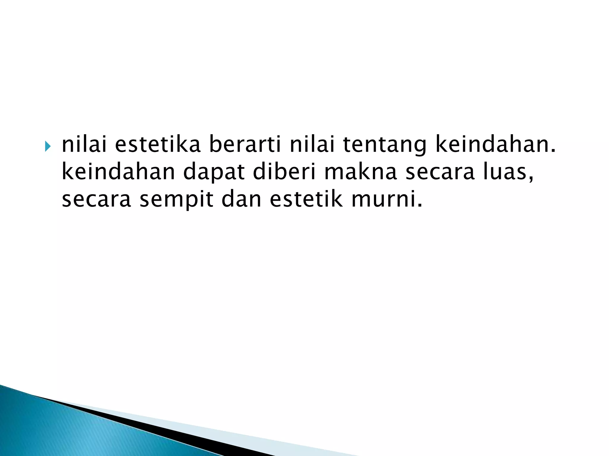 Materi 5 Estetika Budaya | PPTX