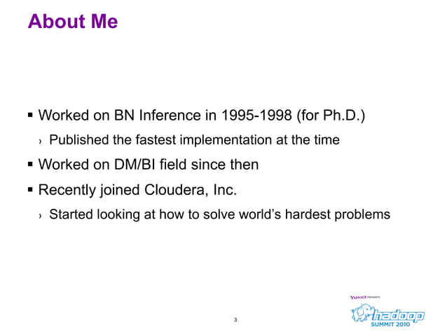 Exact Inference in Bayesian Networks using MapReduce__HadoopSummit2010 | PPTX | Cloud Computing ...