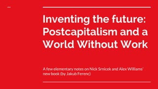 Inventing the future | PPT