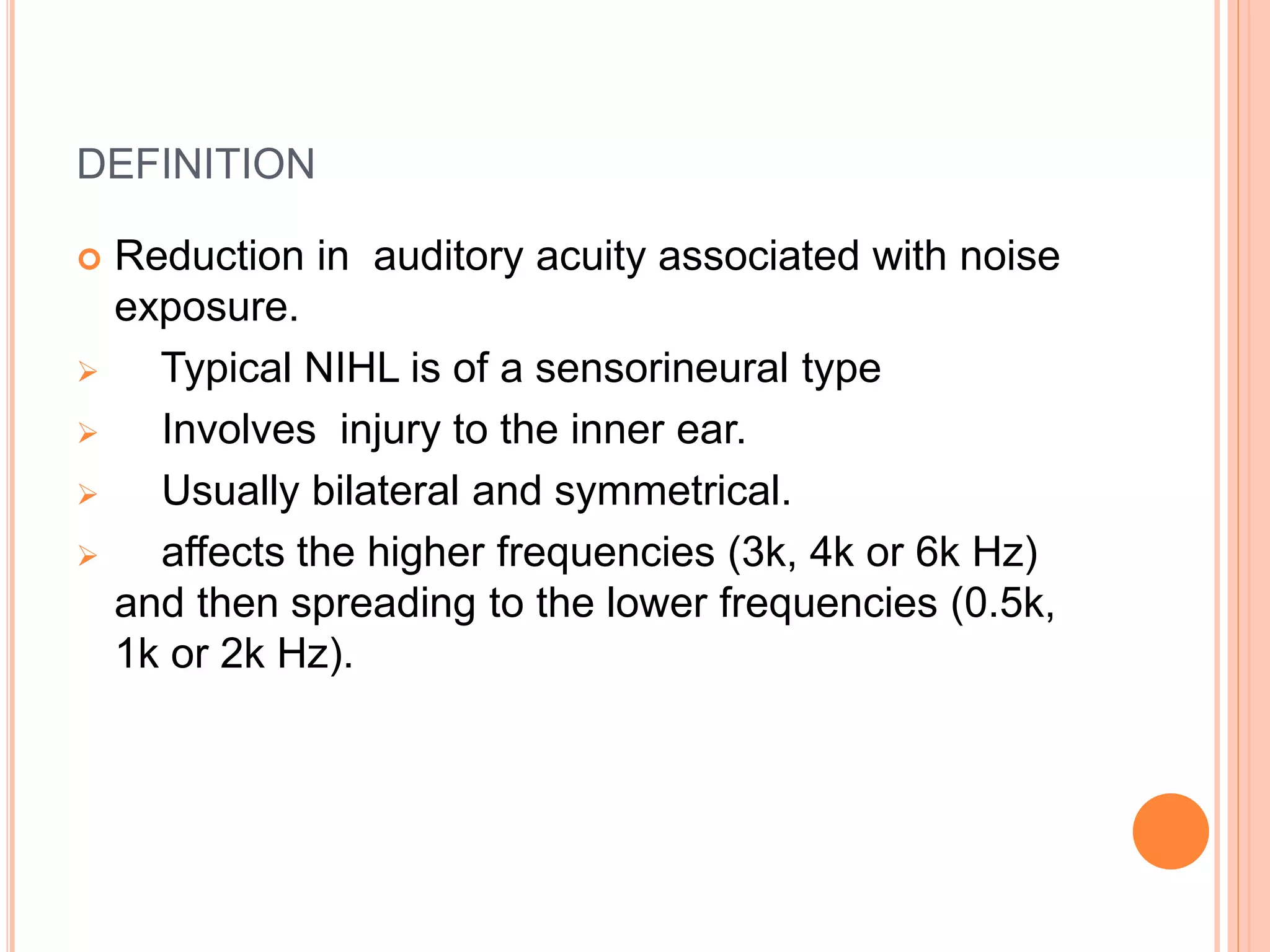 NOISE INDUCED HEARING LOSS | PPTX