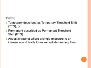 NOISE INDUCED HEARING LOSS | PPTX