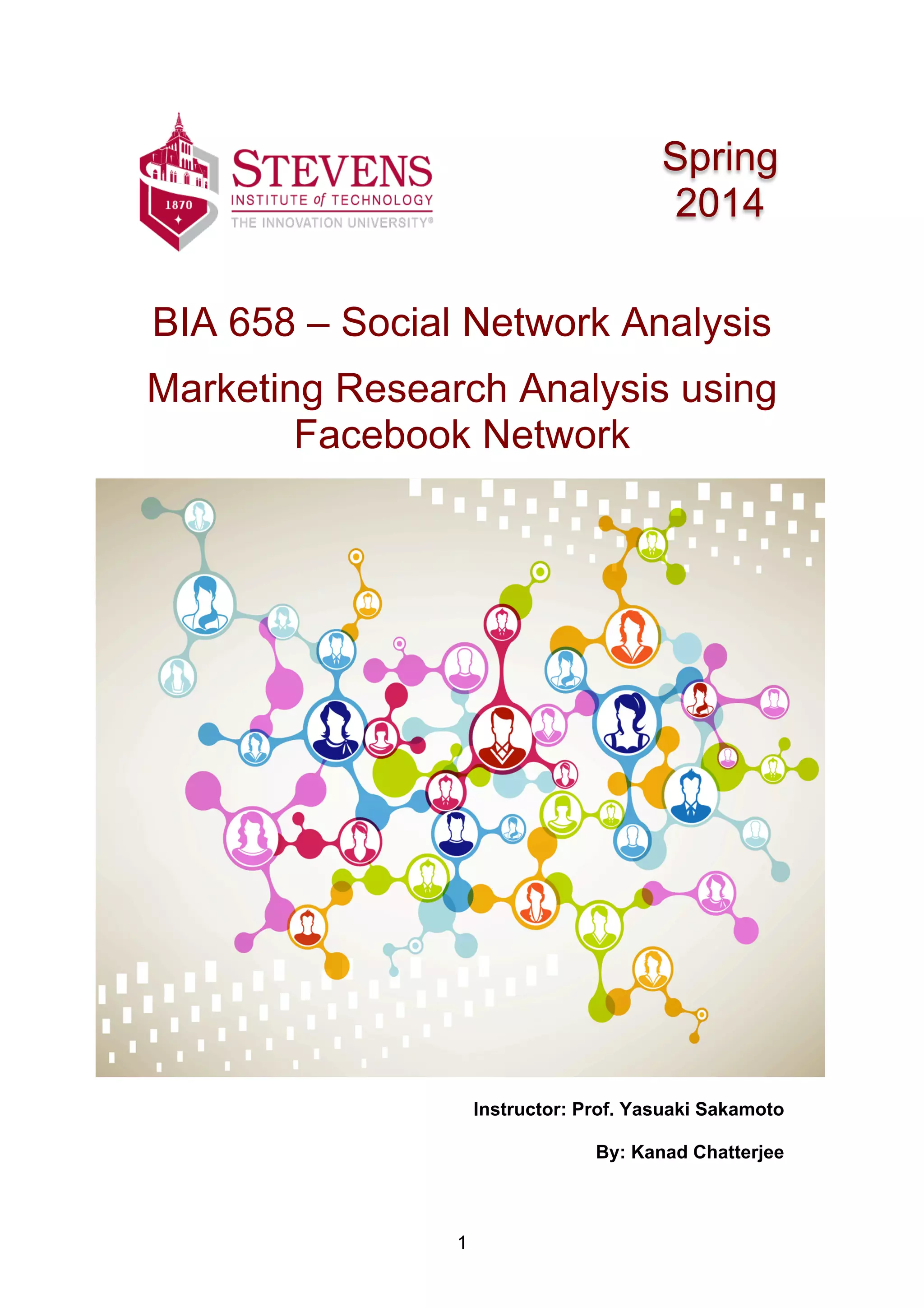 BIA 658 – Social Network Analysis - Final report Kanad Chatterjee | PDF
