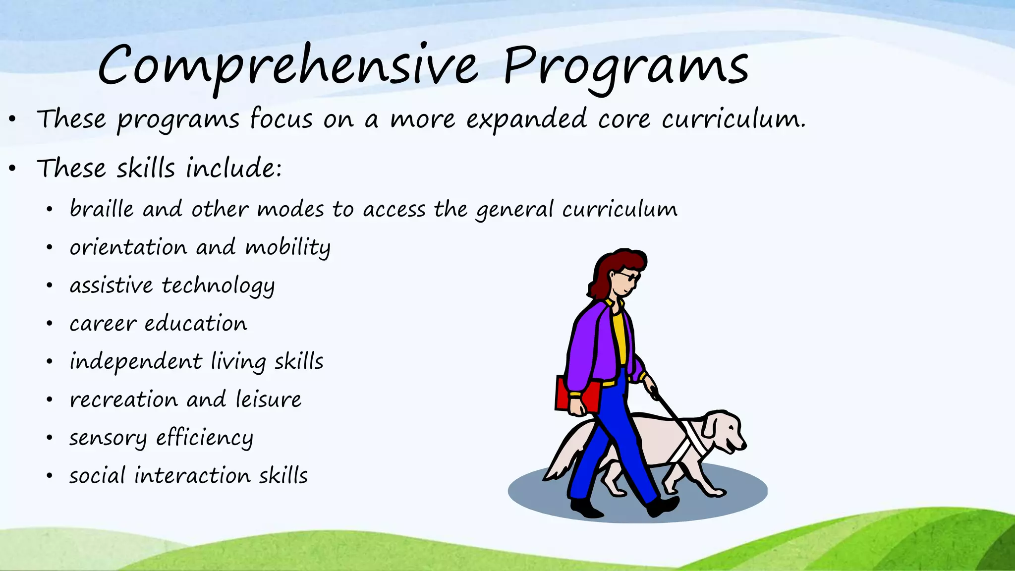 Visual Impairment Information and Teaching Strategies | PPTX