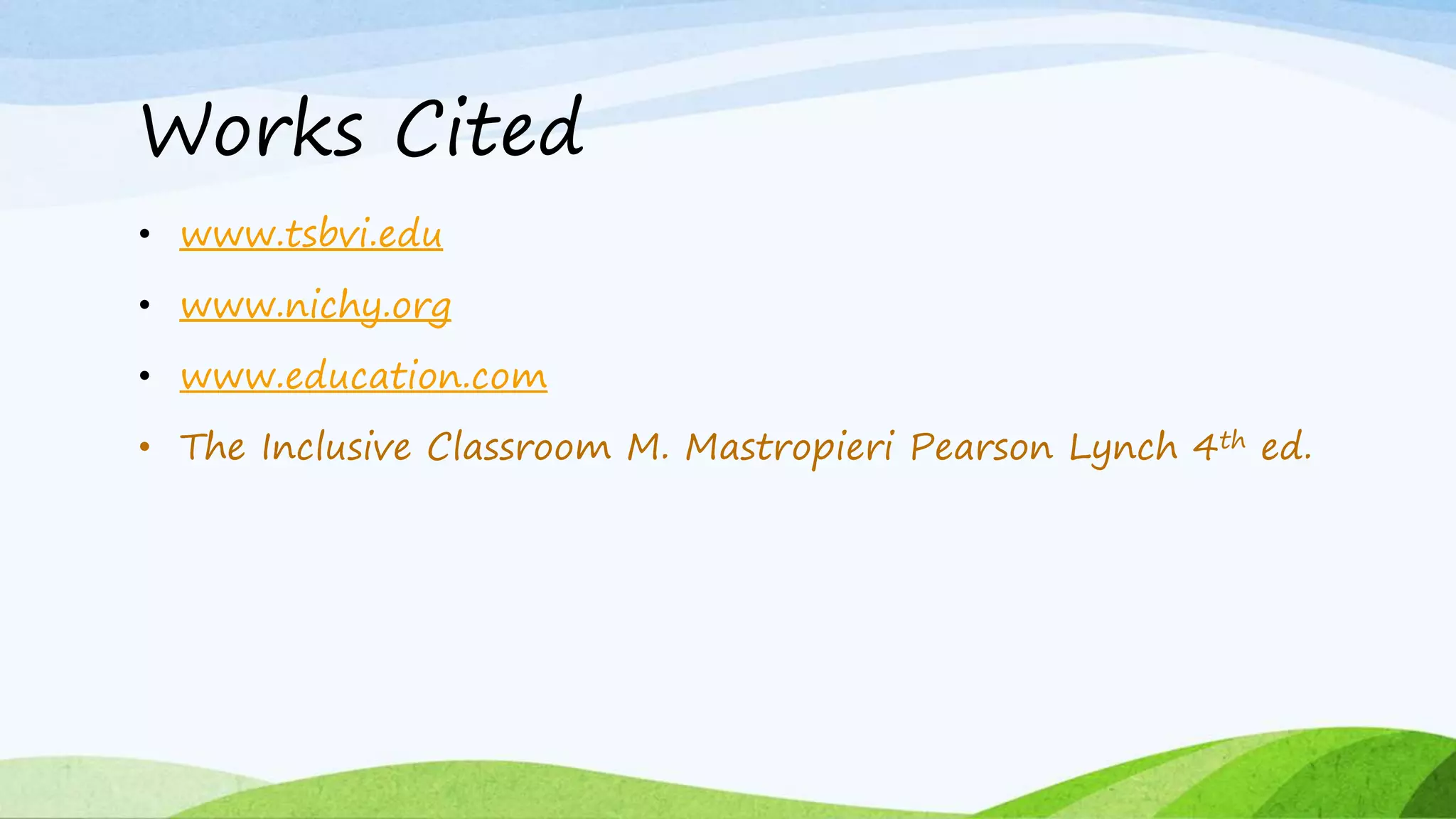 Visual Impairment Information and Teaching Strategies | PPTX