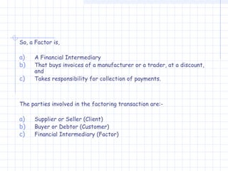 factoring and forfaiting | PPT