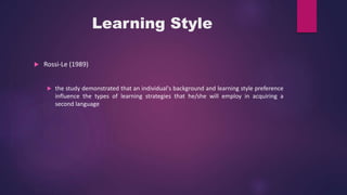 5 factors affecting language learning strategies usage | PPT