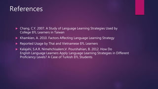 5 factors affecting language learning strategies usage | PPT