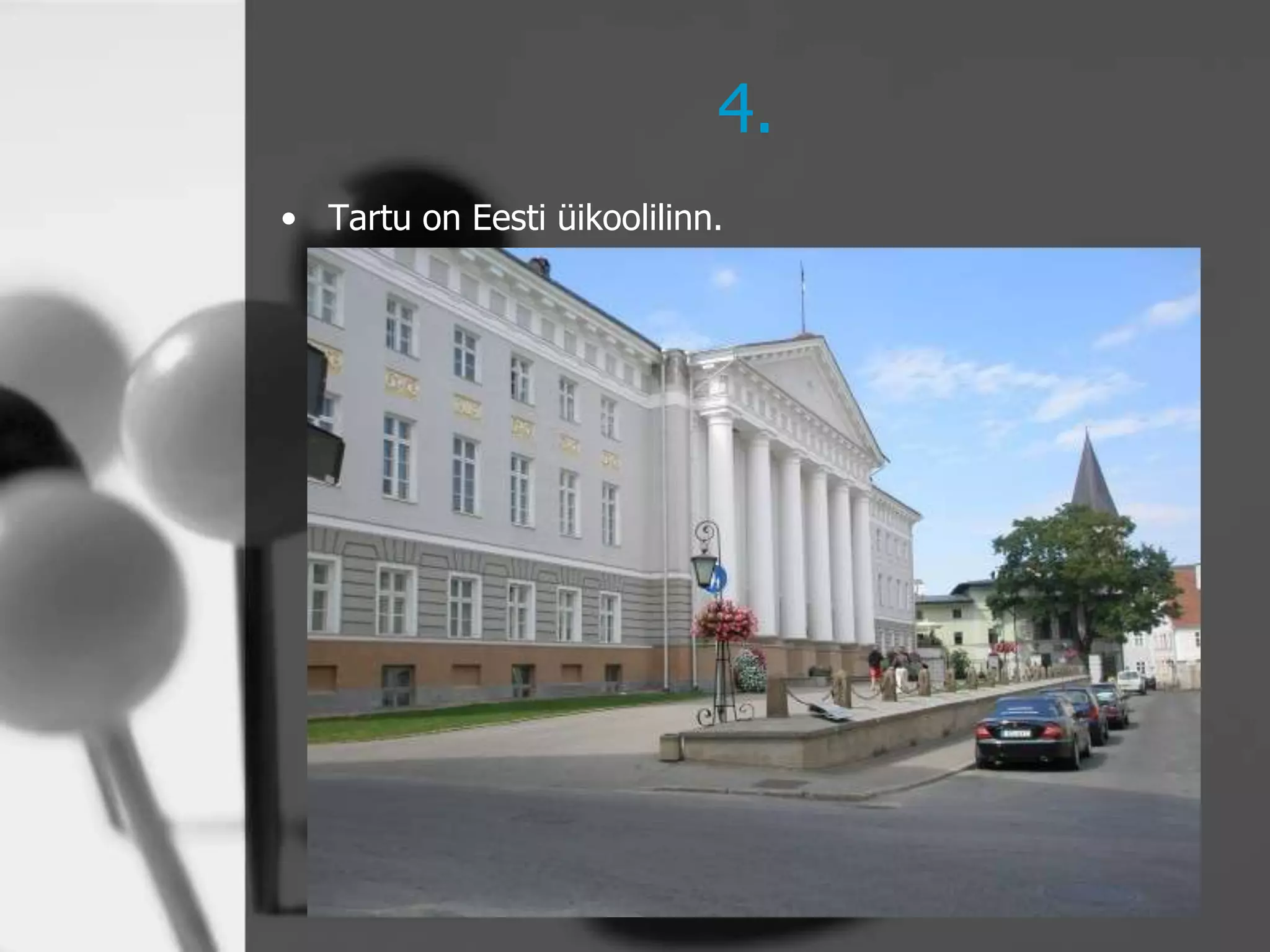 5 fakti Tartu linnast | PPTX