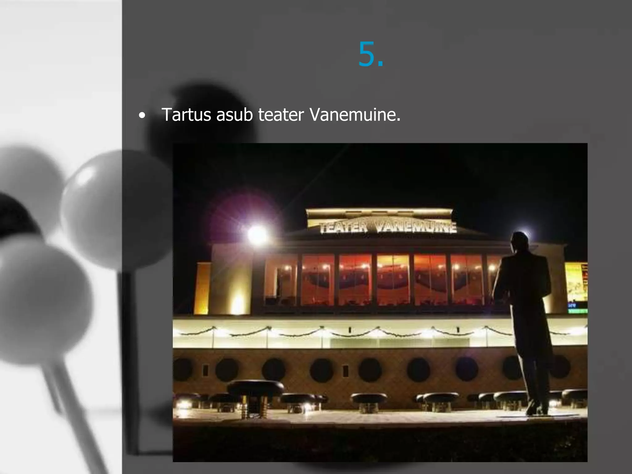 5 fakti Tartu linnast | PPTX