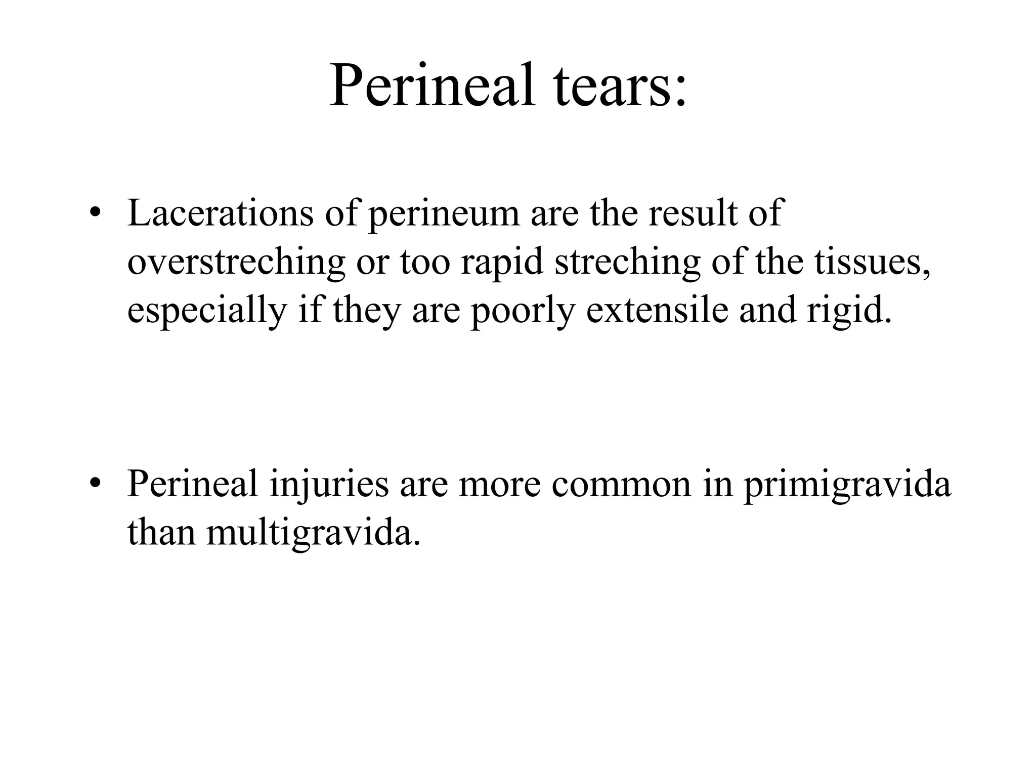 presentaion on perineal tear | PPTX