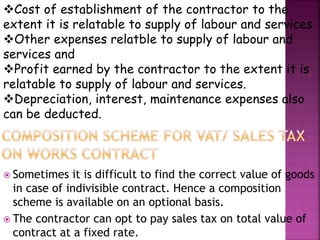 Evolution of Works Contract under VAT and Service | PPT