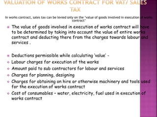 Evolution of Works Contract under VAT and Service | PPT