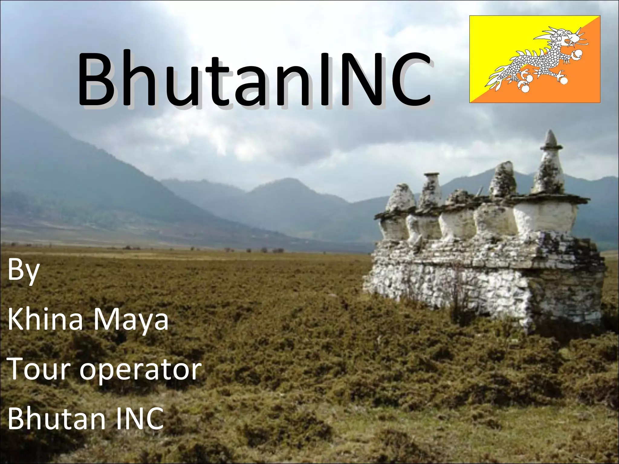 presentation on bhutan | PPT